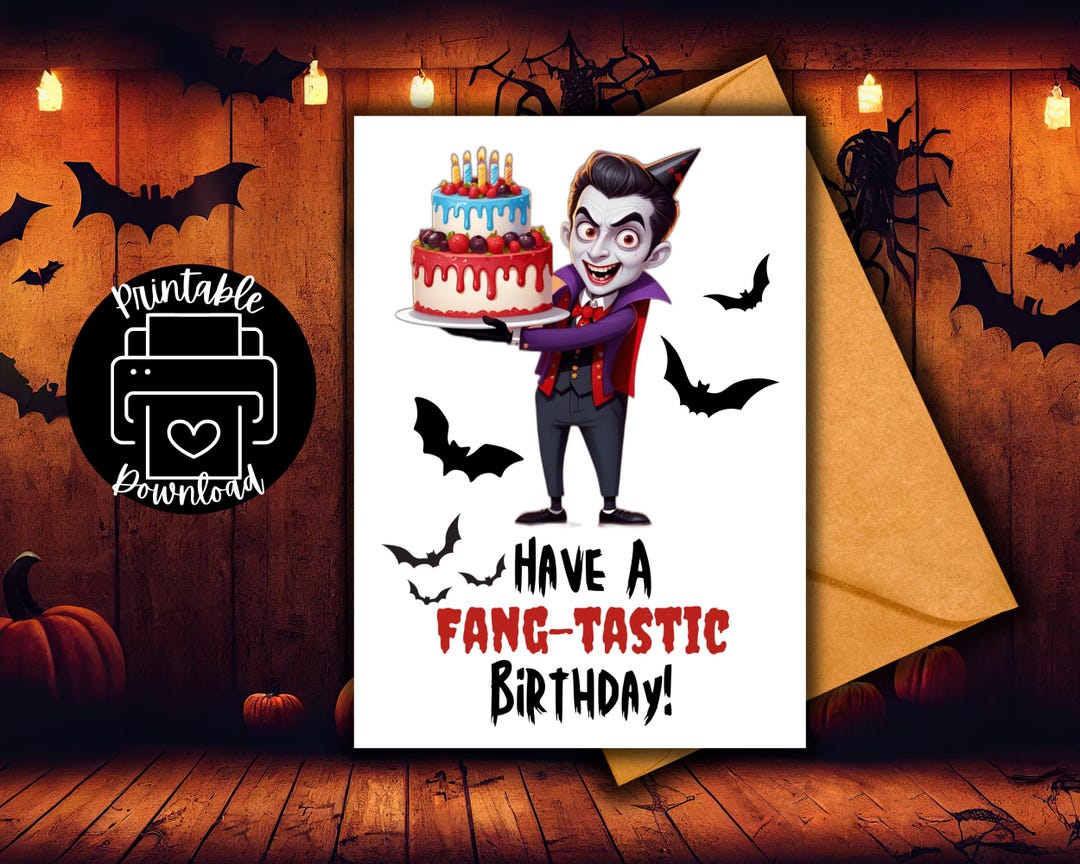 Printable Halloween Birthday Card| Funny Vampire Card| Halloween ...