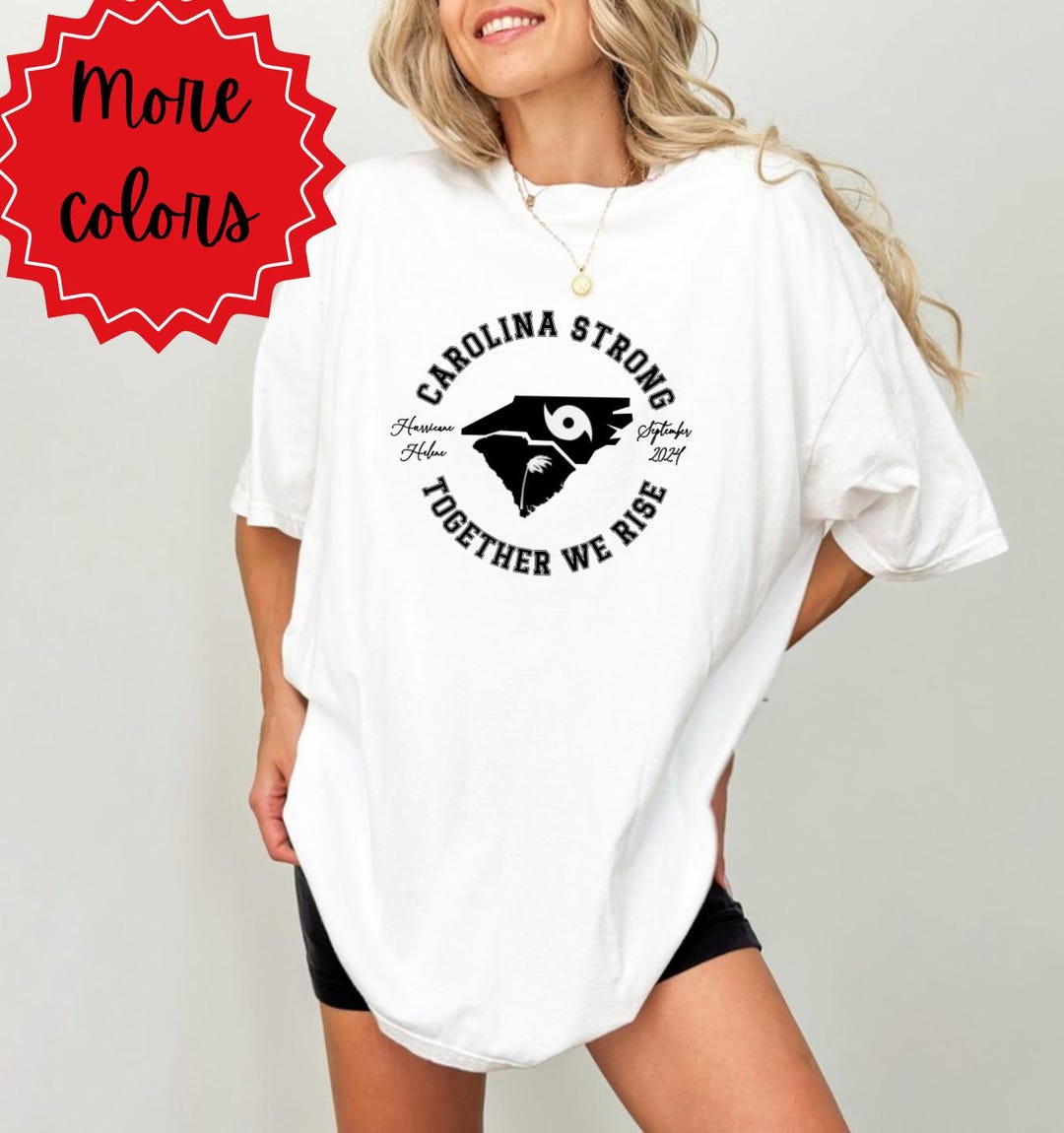 Carolina Strong Tshirt, North Carolina Tee, South Carolina Tee ...