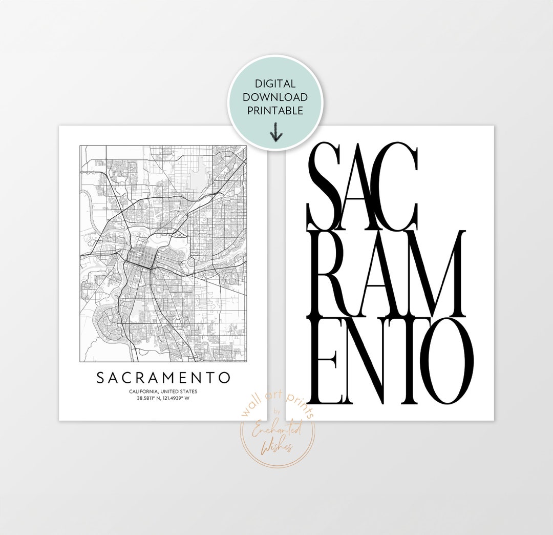 Sacramento Map Print Set Printable Typography Poster Sacramento Digital ...