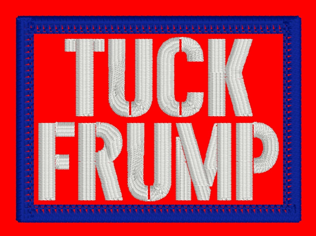 TUCK FRUMP Embroidered Patch - Etsy