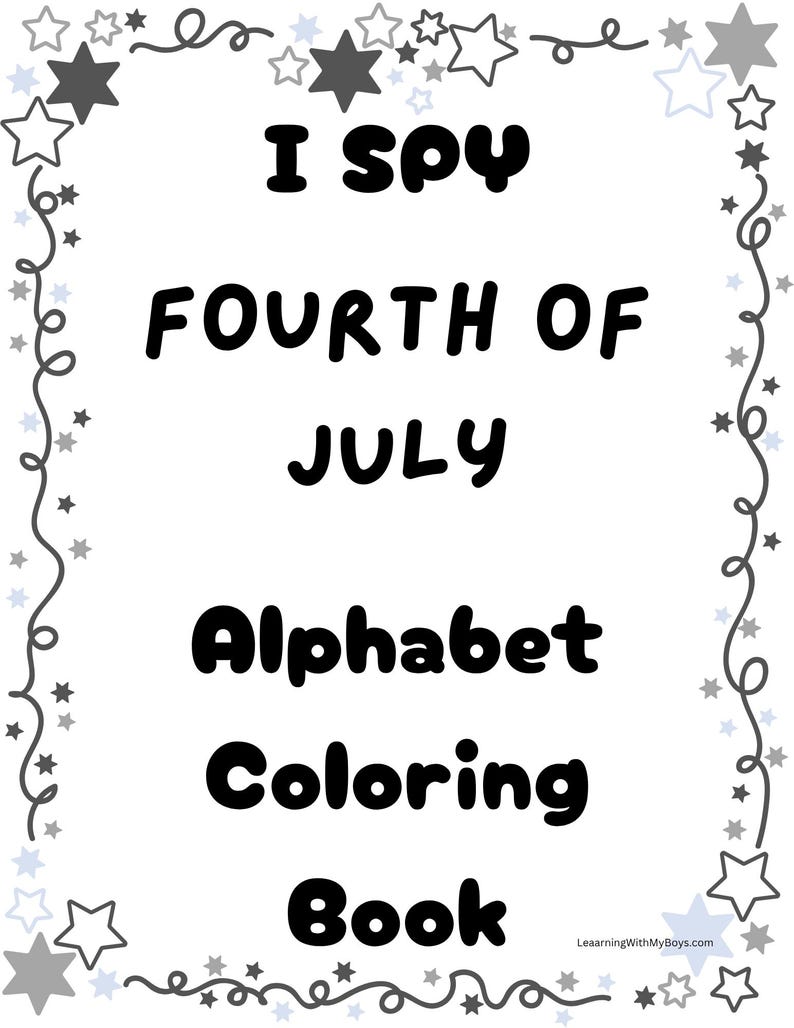 Preschool "i Spy" 4th Fourth of July Alphabet Coloring Pages Worksheets ...