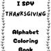 Preschool I SPY Thanksgiving Alphabet Coloring Pages Family Autumn Long ...