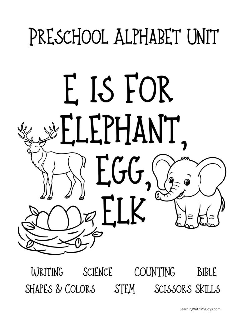 Letter E is for Elephant, Egg, Elk Preschool Pack Digital Download - Etsy