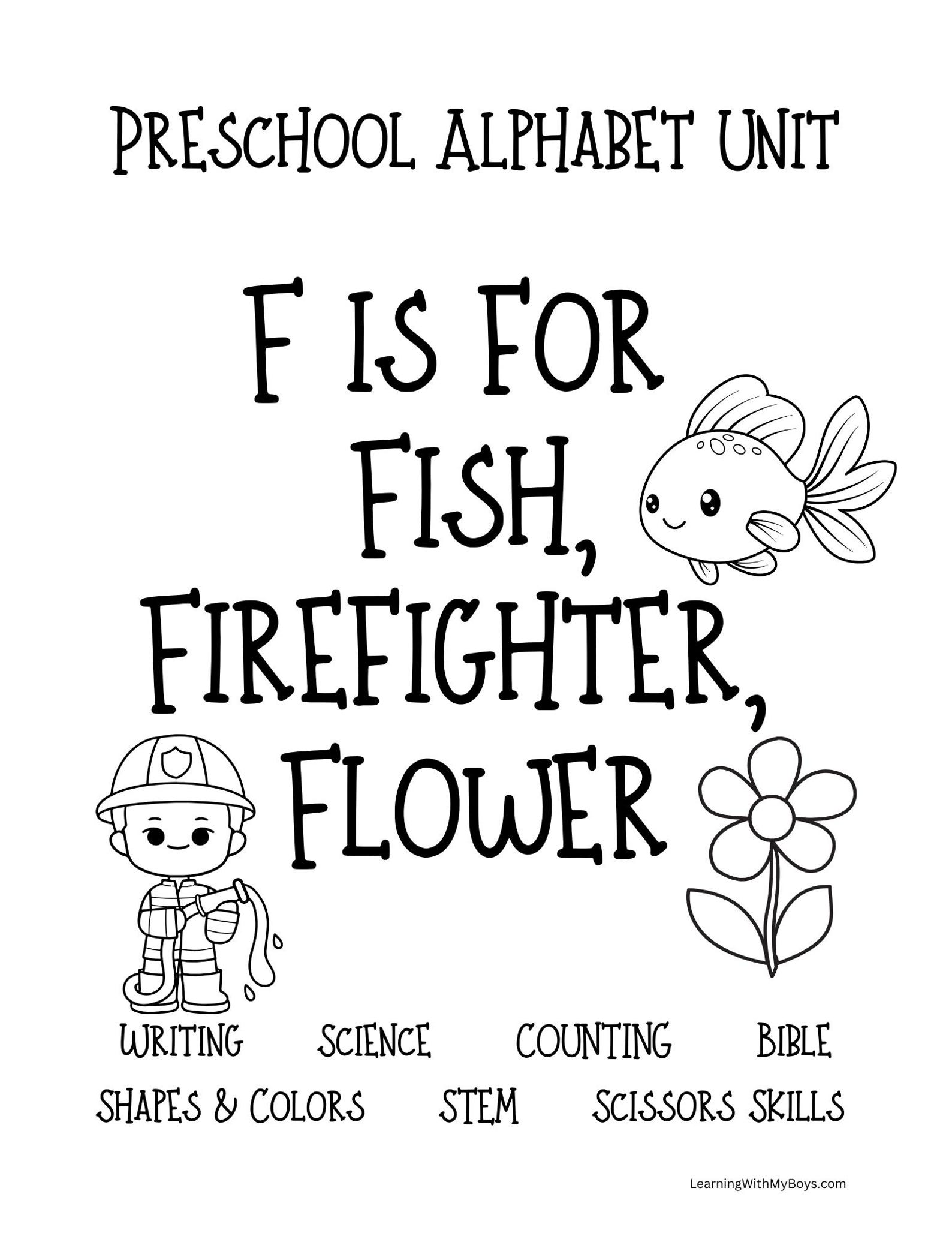 Letter F is for Fish, Firefighter, Flower Preschool Pack Digital ...