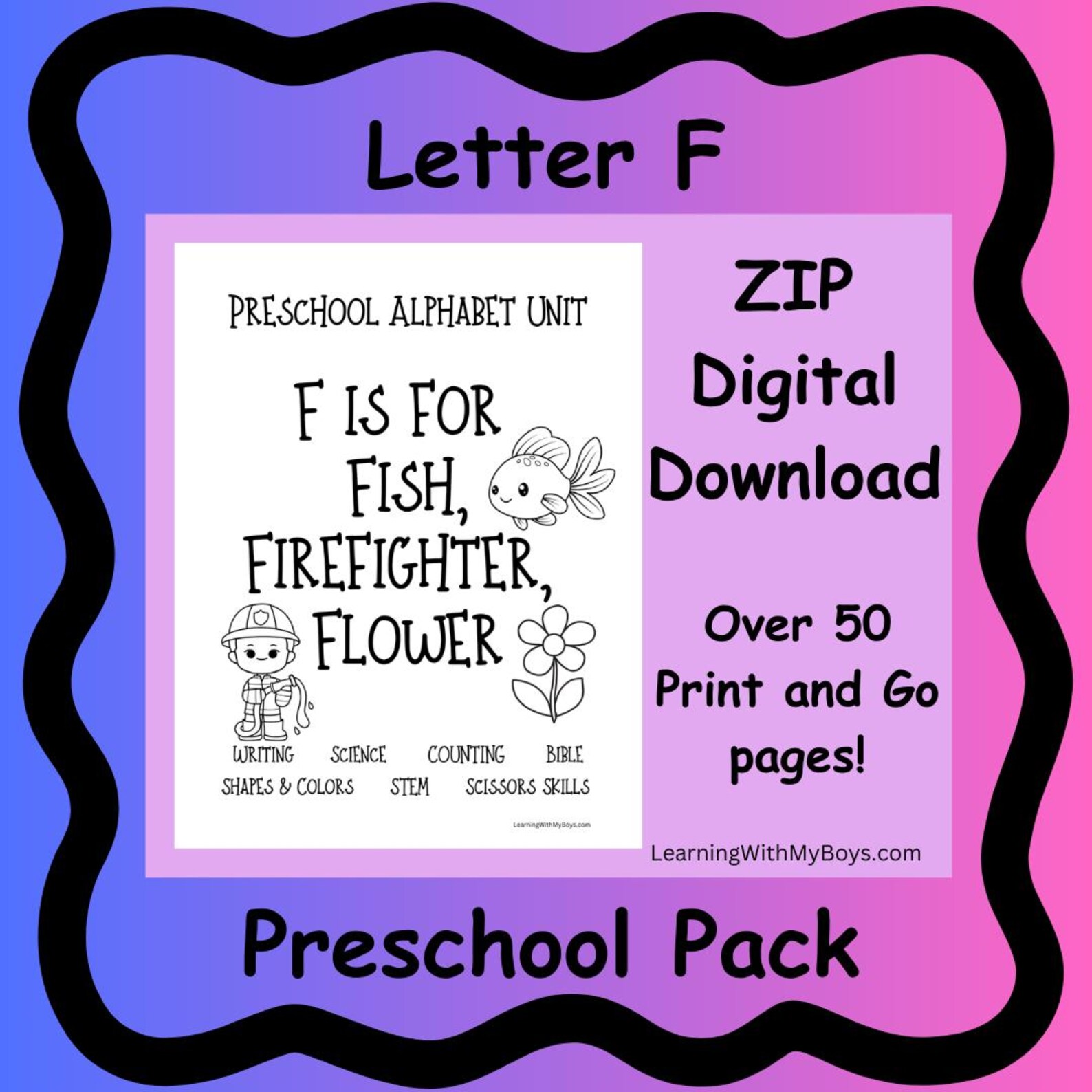 Letter F is for Fish, Firefighter, Flower Preschool Pack Digital ...