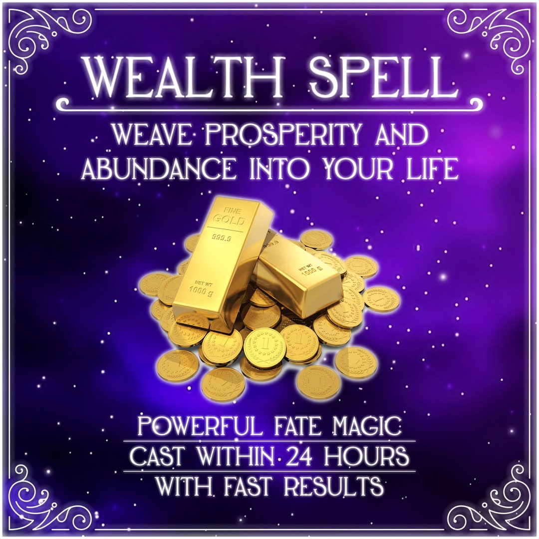 WEALTH SPELL | Powerful Fate Magic | Get Rich, Attract Abundance and ...