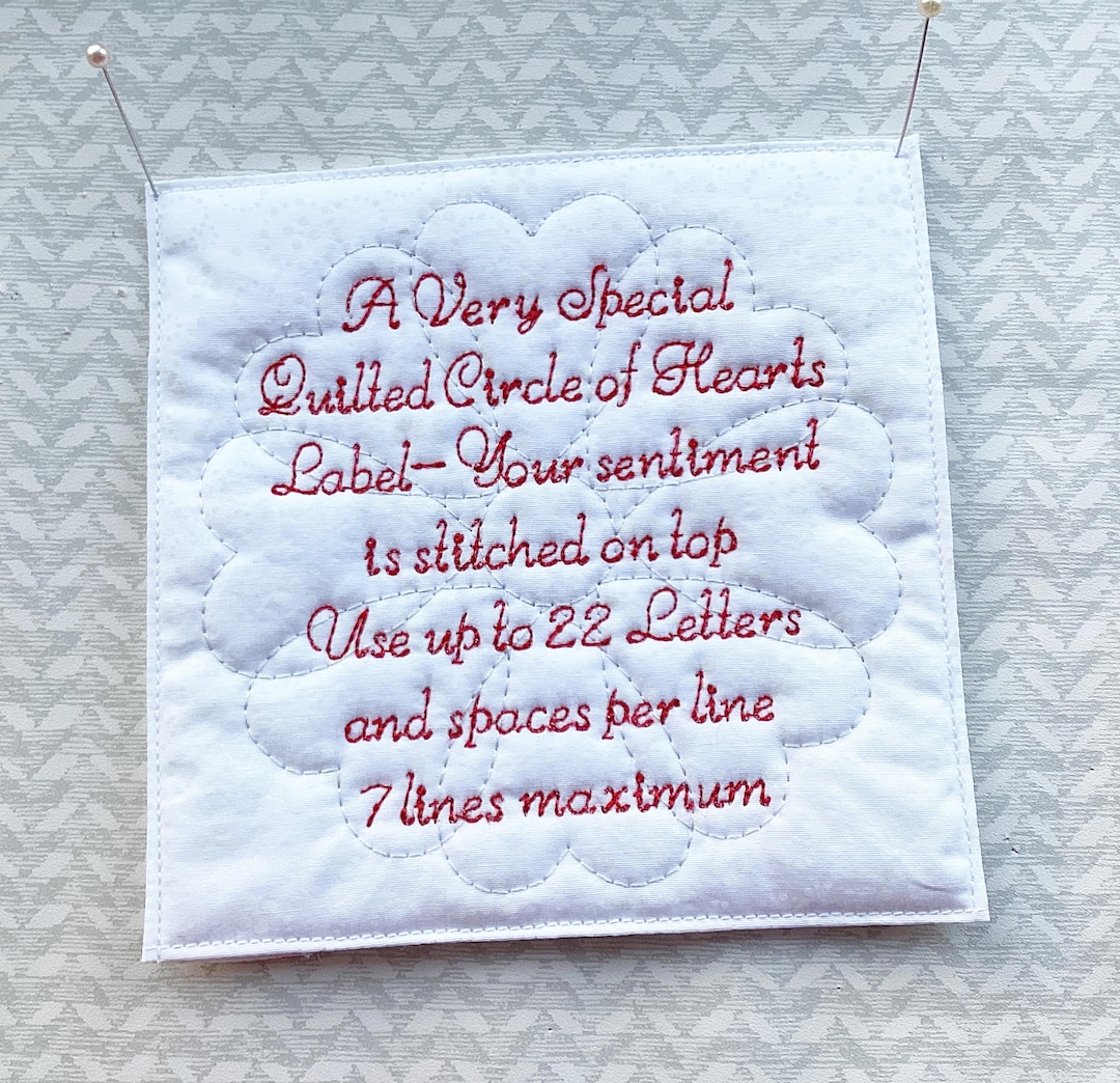 A Very Special Quilted Circle of Hearts Custom Embroidered Quilt Label ...
