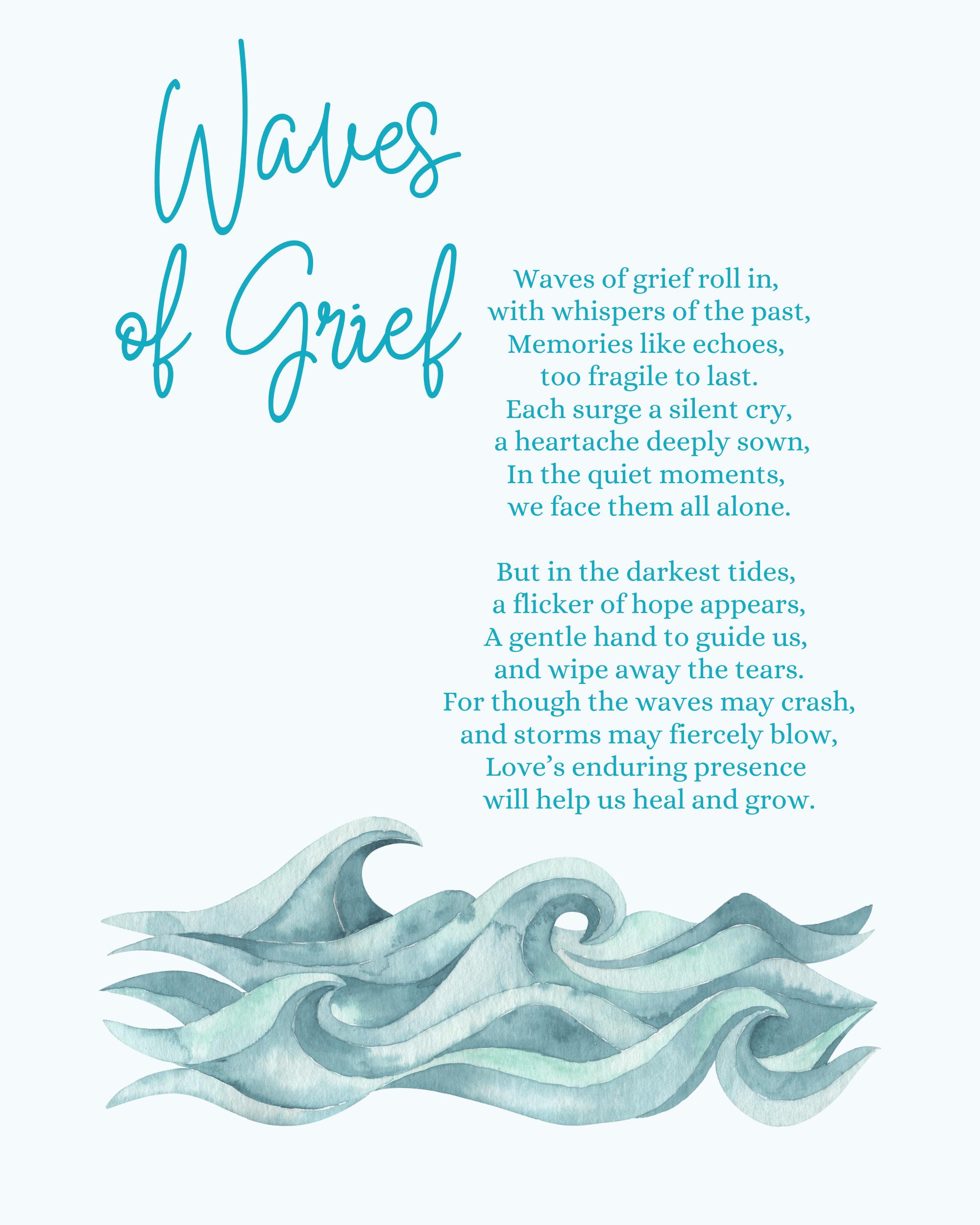 Waves of Grief Printable Grieving Poem/ Wave Poem/ Grief Quote ...