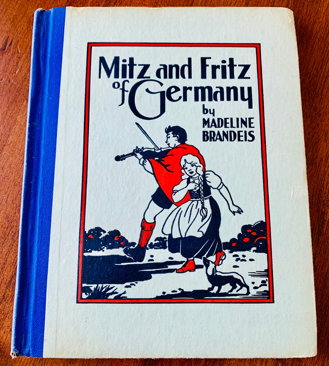 Vintage Children's Book Mitz and Fritz of Germany by Madeline Brandeis ...