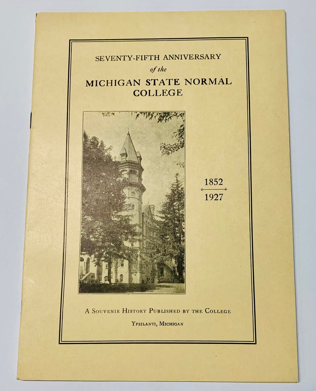 Vintage Souvenir History of Michigan State Normal College 75th ...