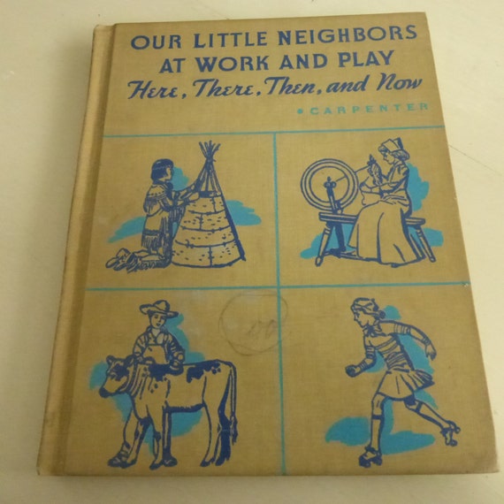 Vintage Children's School Book Our Little Neighbors at | Etsy