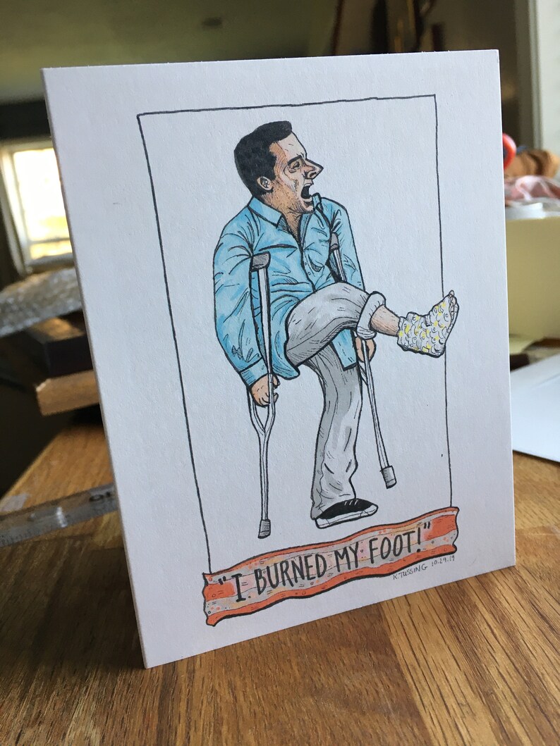 Michael Scott 'the Office' Greeting Card: I Burned My Foot - Etsy