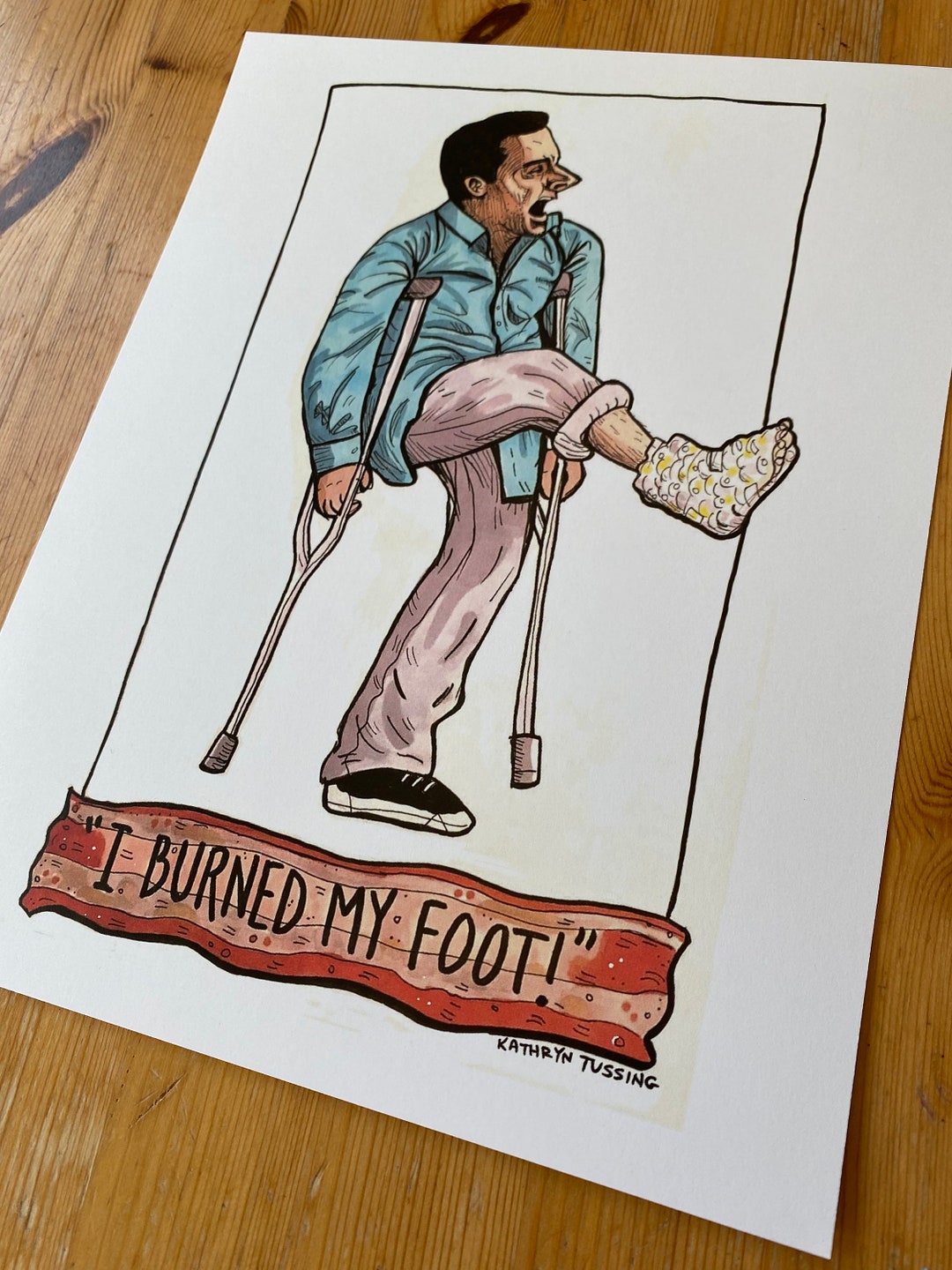 Michael Scott 'I Burned My Foot' Art Print - the Office Fan Art (8.5 ...