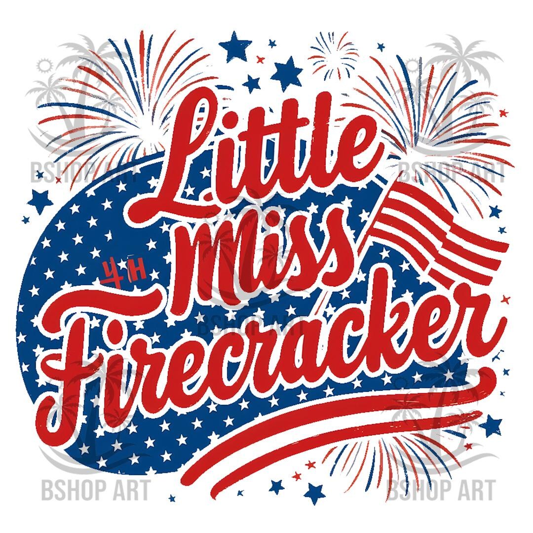 4th of July Png, Little Miss Firecracker Png Sublimation Design ...