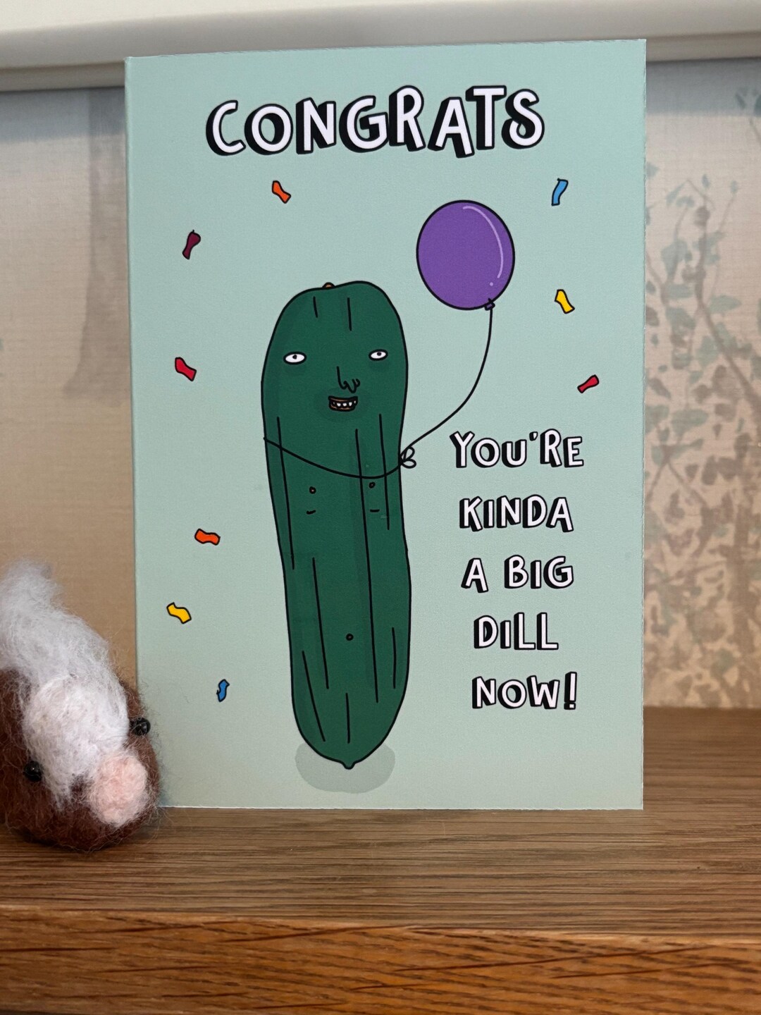 Pickle Card. Congrats Big Dill. Homemade With Love, Printed on 300gsm ...