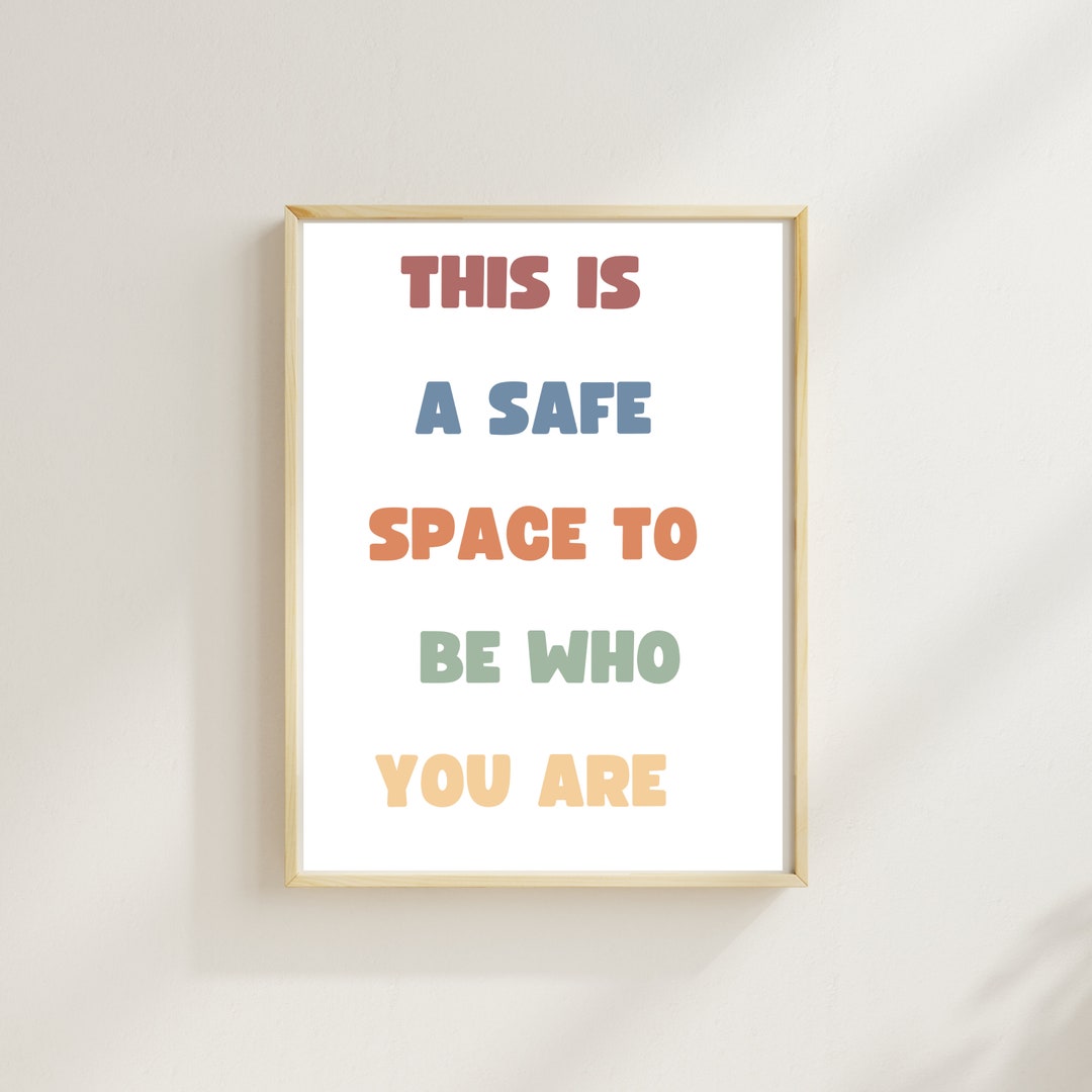 This is a Safe Space to Be Who You Are Printable, Growth Mindset ...