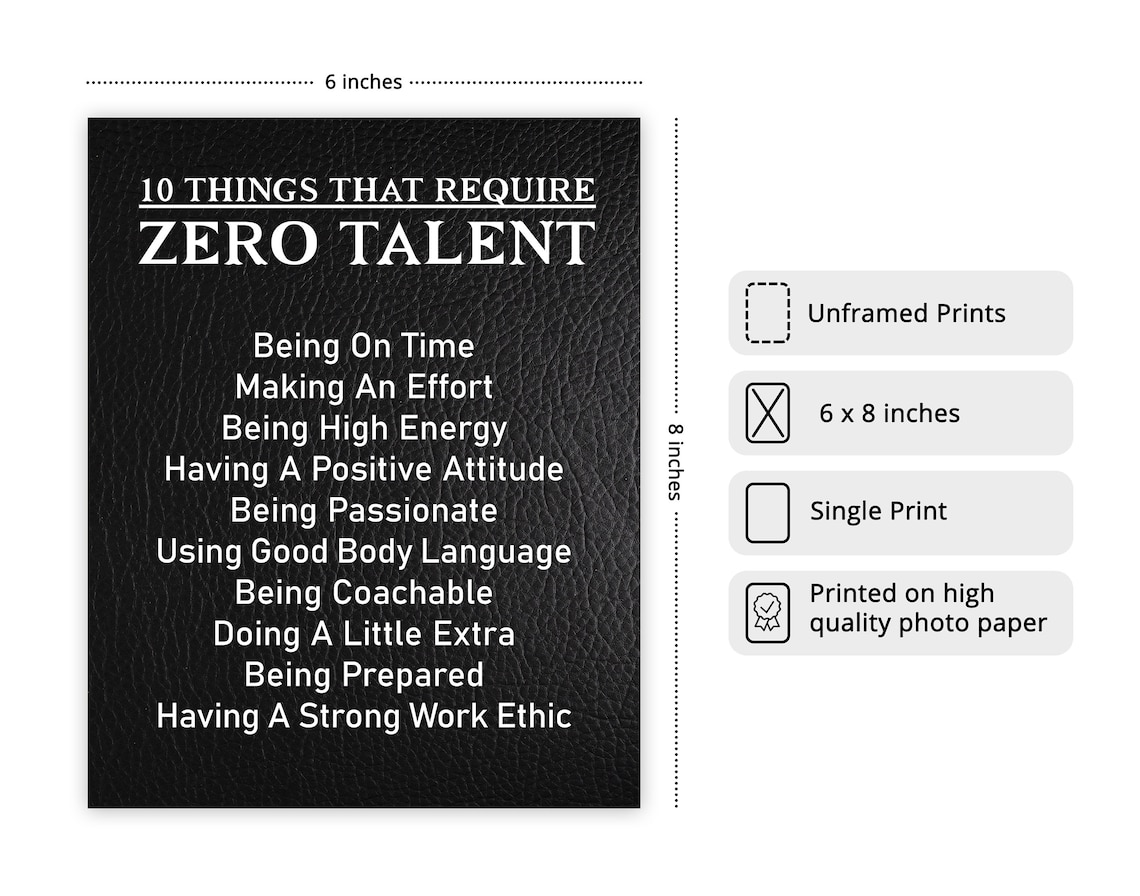 Posterizer 1 Pcs - 10 Things That Require Zero Talent - Motivational ...