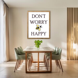 Posterizer 1 Pcs - Don't Worry Bee Happy Poster - Comedy Art ...