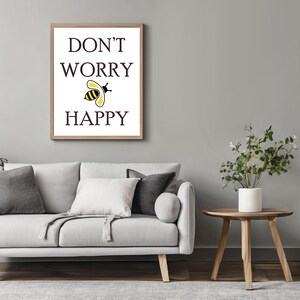 Posterizer 1 Pcs - Don't Worry Bee Happy Poster - Comedy Art ...