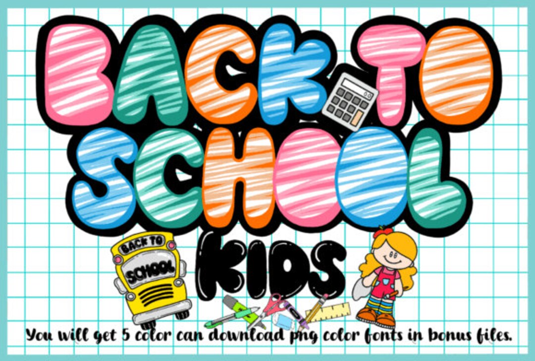 Black to School Kids Font, Cute Font, Playful Font, Quirky Display Font ...
