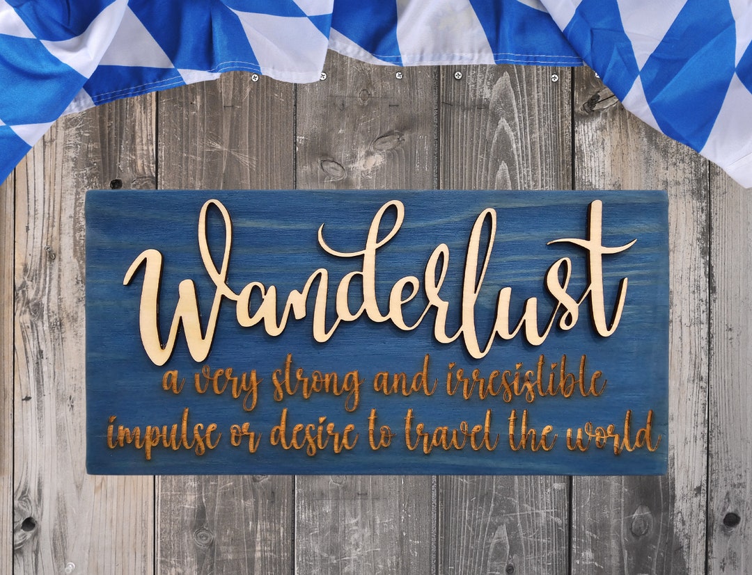 Custom German Style Wall Sign Wanderlust CUSTOM Wood Sign Wooden Wall ...