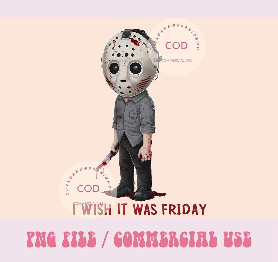 4 I Wish It Was Friday Png Design Jason Voor Hees Halloween Png, Horror ...