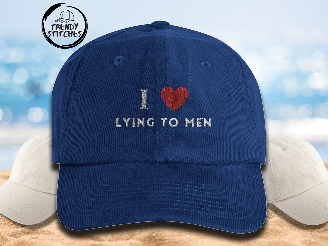 Vintage-style Cord Cap With i Love Lying to Men Motif Unisex Dad Cap ...