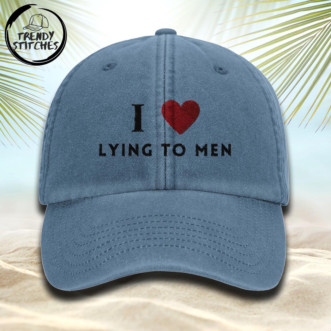 Vintage Style Cap With Text 'I Love Lying to Men' With Embroidered ...