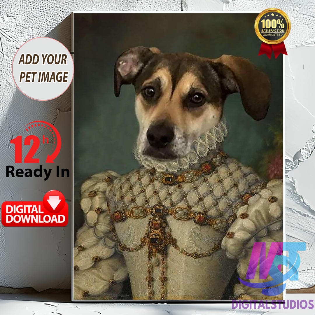 Custom Royal Pet Portrait, Pet Portrait, Best Selling Pet Portraits ...