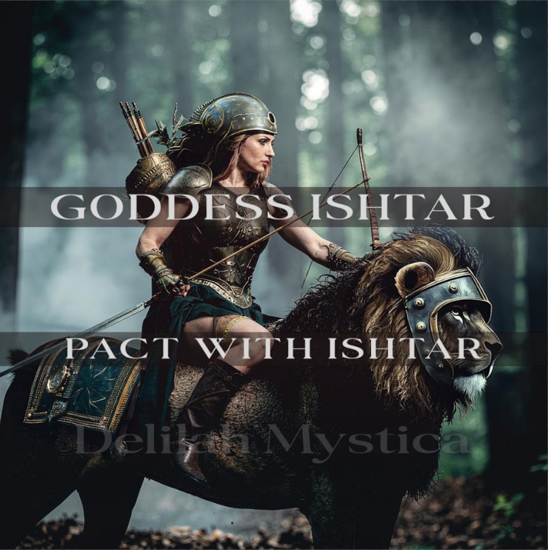 Pact With Goddess Ishtar | Divine Pact With Queen of Heaven and Earth | Awaken Magnetism ...