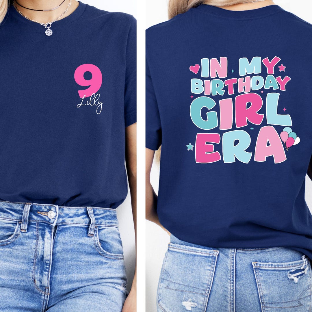 Custom in My Birthday Girl Era T-shirt, Kids Birthday T Shirt, Retro Birthday Girl Gift ...