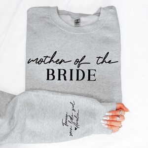 Mother of the Bride Gift From Daughter Sweatshirt, Custom Mother of the ...