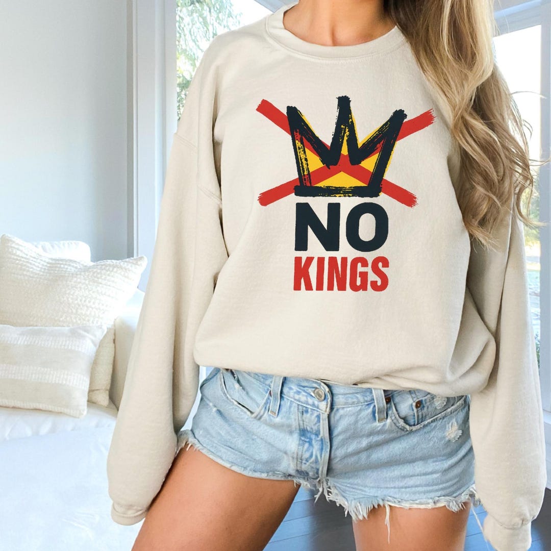 NO KINGS Sweatshirt, Anti Authoritarian Protest Sweatshirt, Pro ...