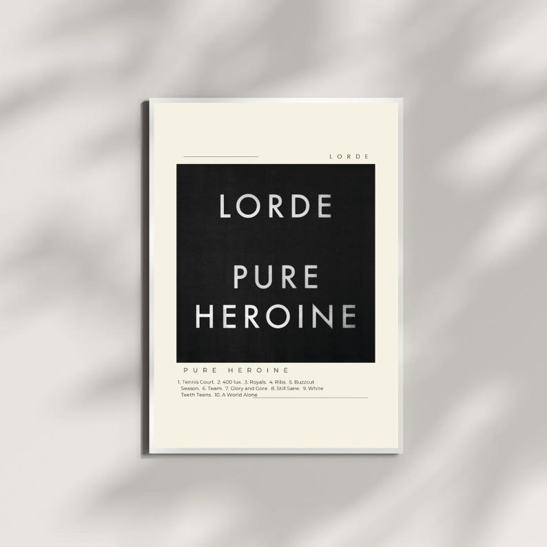 Lorde "pure Heroine" Digital Poster | Lorde Art Print, Lorde Pure Heroine, Lorde Lyrics Print ...