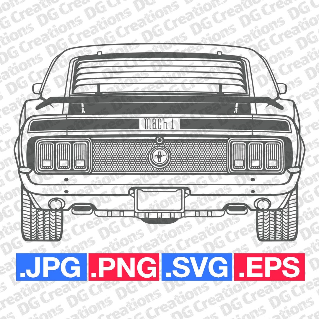 Ford Mustang Mach 1 1970 Rear Car SVG Clip Art Graphic Art Instant ...