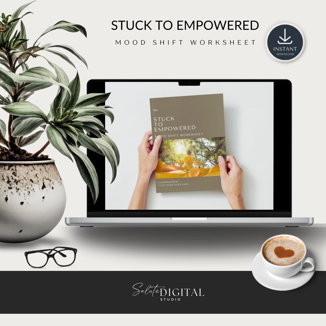 Mood Shift Workbook, Worksheet for Coaches, Stuck to Empowered ...