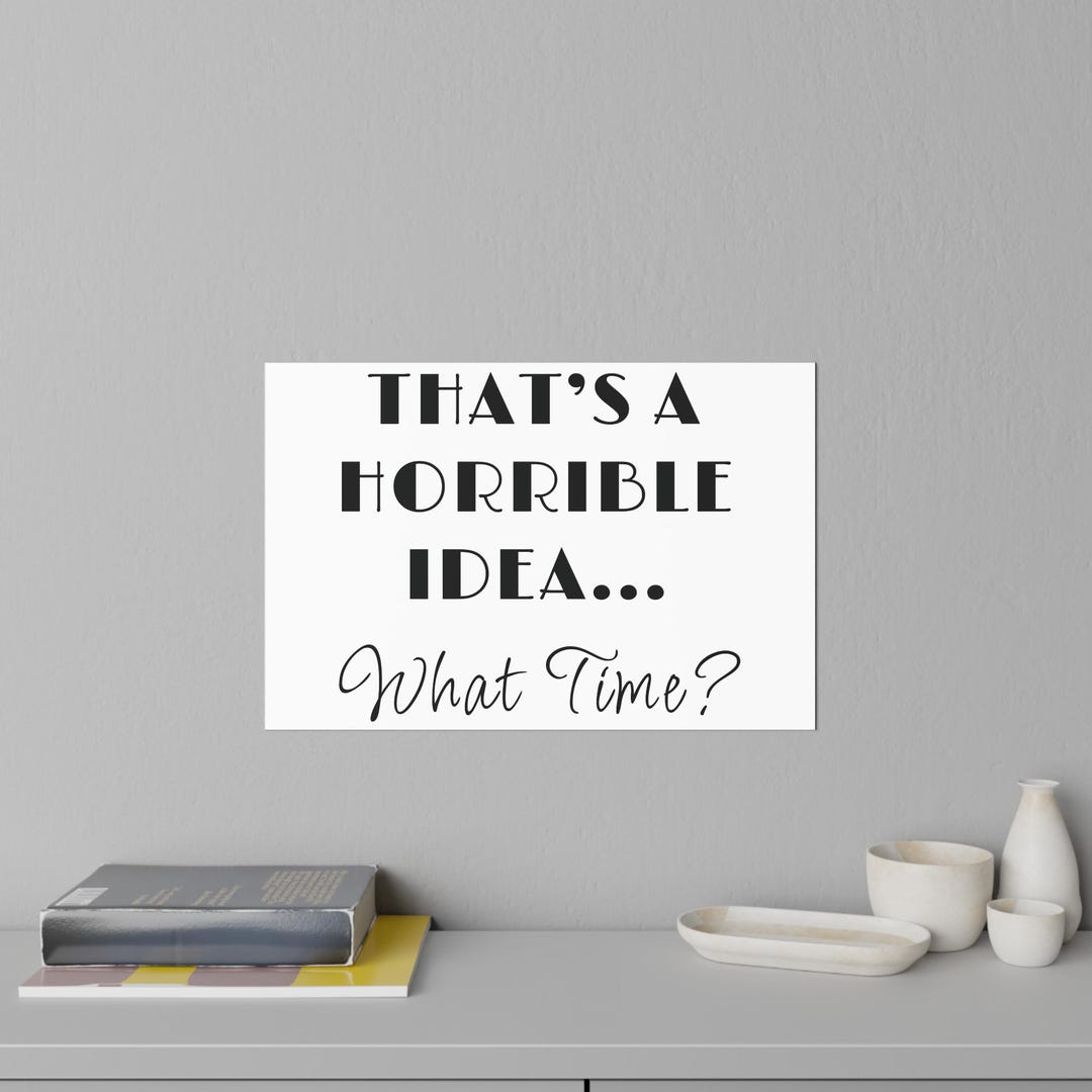 Horrible Idea Wall Decal: Funny Bathroom Art, Removable Stickers - Etsy ...