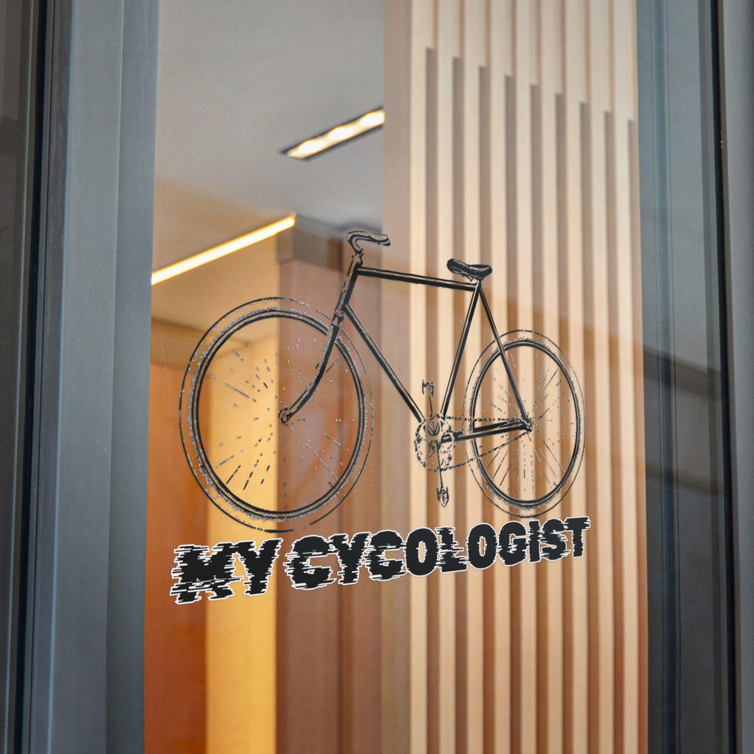 My Cycologist, Cyclist, Kiss-cut-sticker, Window Privacy Sticker ...