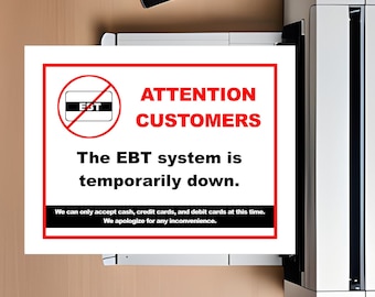 EFT System Temporarily Down Printable Sign (PDF and JPEG) for Store ...