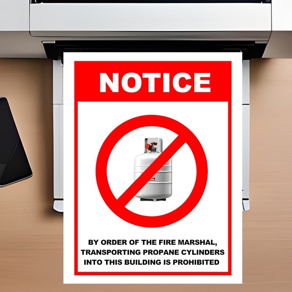 Transporting Propane Cylinders Into Building Prohibited Printable Sign ...