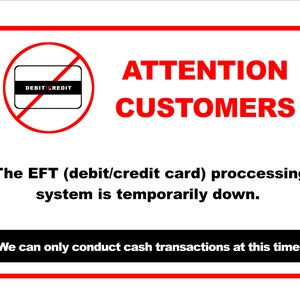 EFT System Temporarily Down Printable Sign PDF and JPEG for Store ...