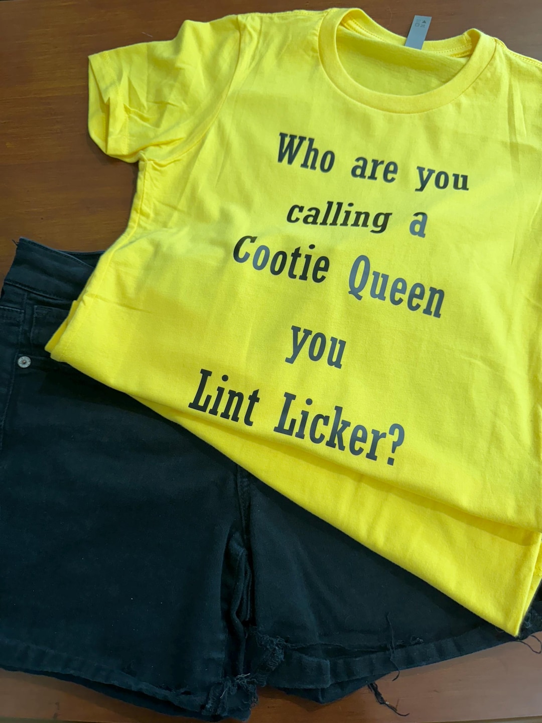 Who Are You Calling A Cootie Queen You Lint Licker Women's Shirt - Etsy