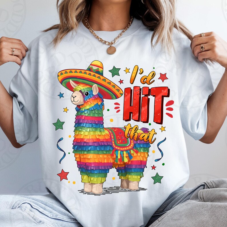 I'd Hit That Png, Sublimation Design, Piñata Design, Mexican Pinata Png ...