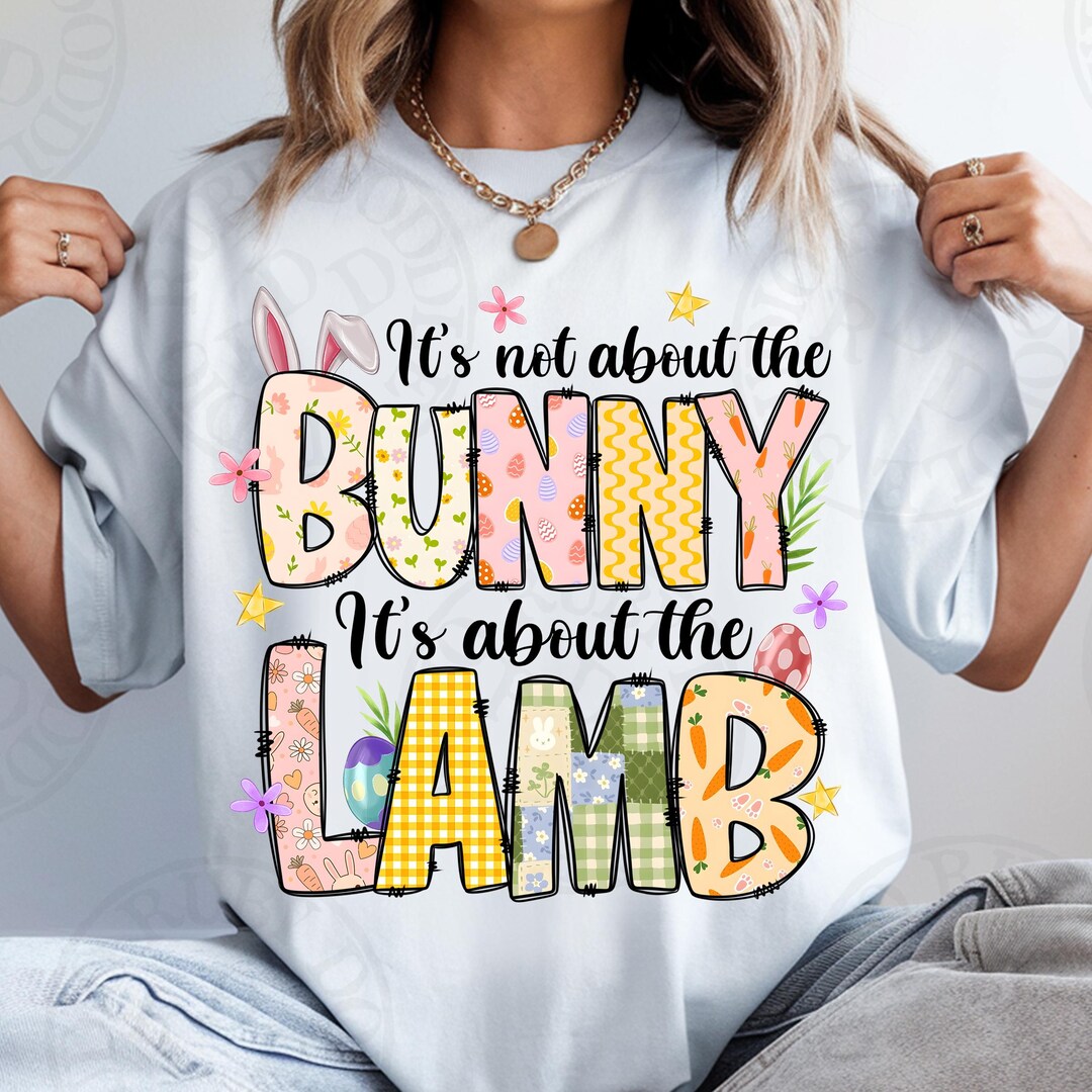 It's Not About the Bunny It's About the Lamb Png,coquette Easter Bunny ...