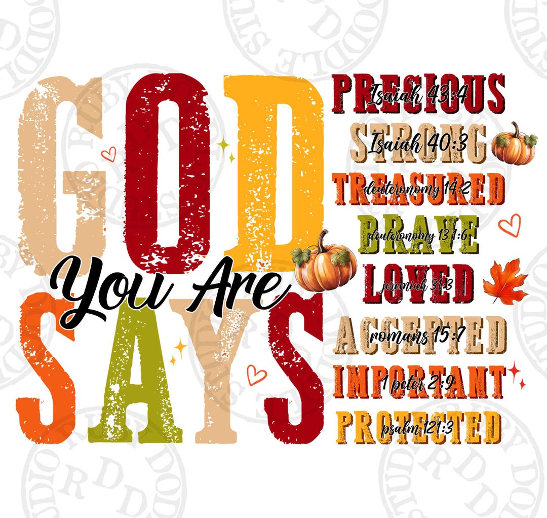 God Says You Are Fall PNG, Christian Fall Png,religious Jesus PNG ...