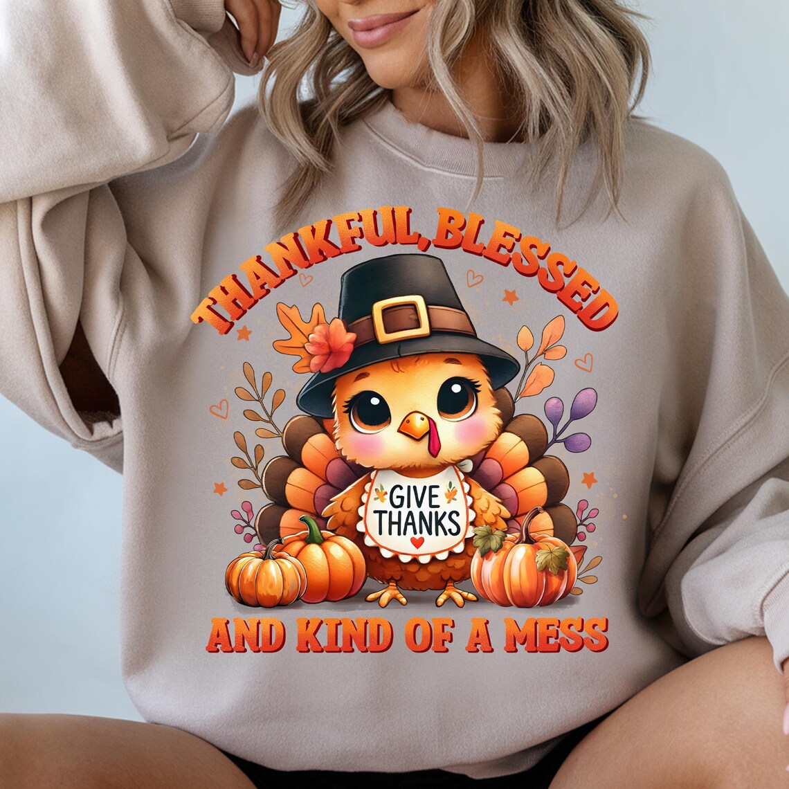 Thankful Blessed and Kind O A Mess Png,happy Thanksgiving Png,give ...