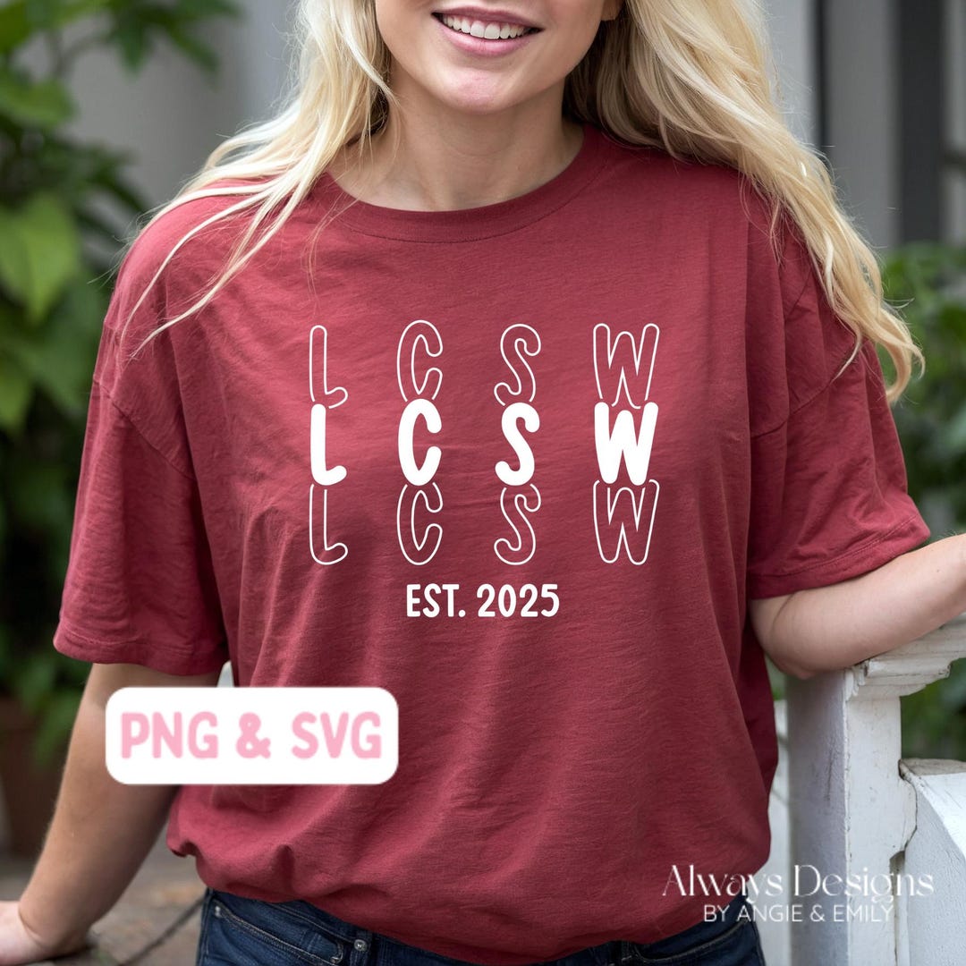 LCSW Shirt, Social Worker Svg, Social Work, Lcsw, Lmsw, Social Worker Shirt, Digital File ...