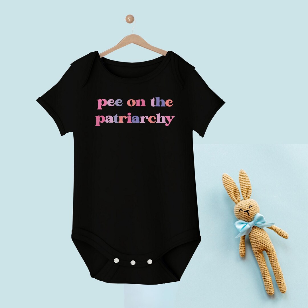 Pee on the Patriarchy Girl Power Onesie, Cute Feminist Baby Onesie ...