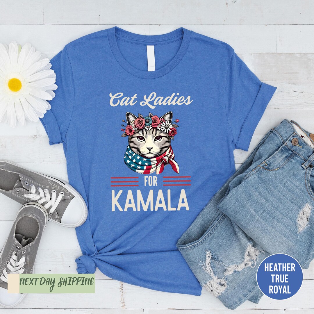 Cat Ladies for Kamala Shirt, Cat Lady Shirt, Kamala Harris Cat Shirt ...