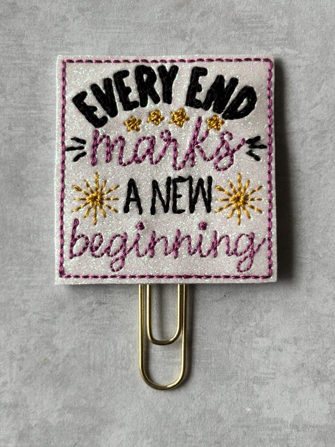 Every End Marks A New Beginning Planner Clip, Planner Clips, Bookmark ...